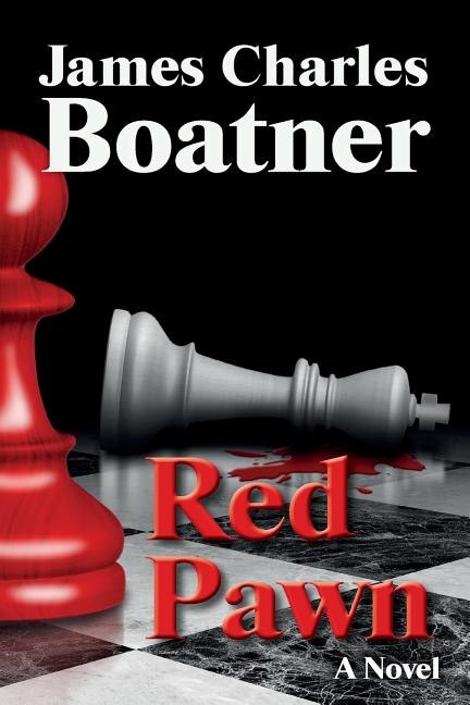 Red Pawn Book By James Charles Boatner, ('tp') | Indigo