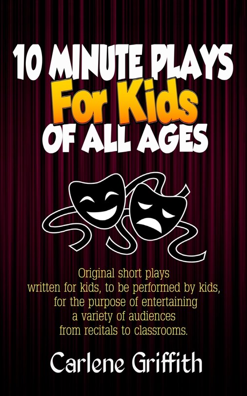 10 Minute Plays for Kids of All Ages | Indigo
