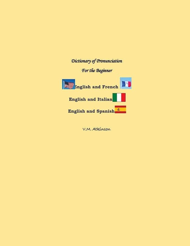 Dictionary of Pronunciation for the Beginner | Indigo