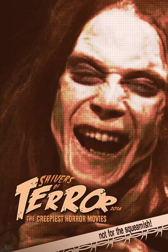 Shivers of Terror: The Creepiest Horror Movies (2016) | Indigo