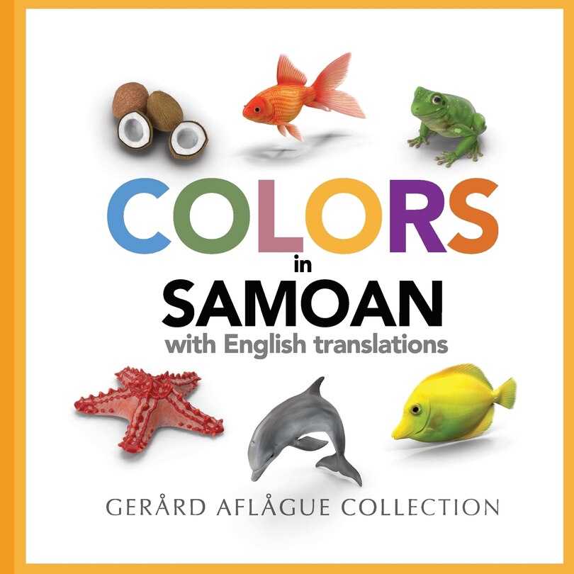 Colors In Samoan With English Translations Book By Gerard Aflague,mary ...