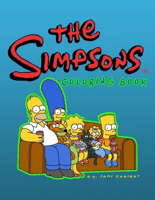 The Simpsons(tm): Coloring Book Book By Sami Zaairat, ('tp') | Indigo