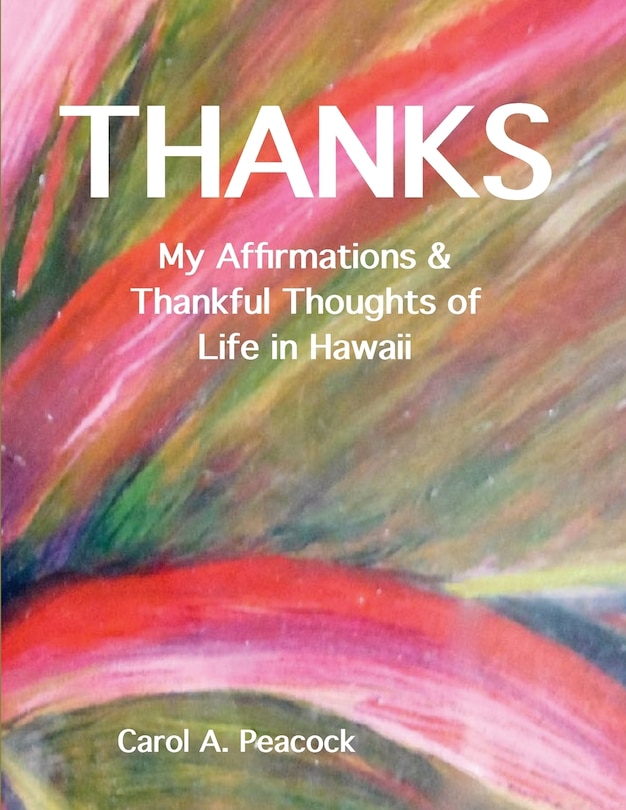 Thanks: My Affirmations & Thankful Thoughts Of My Life In Hawaii Book ...