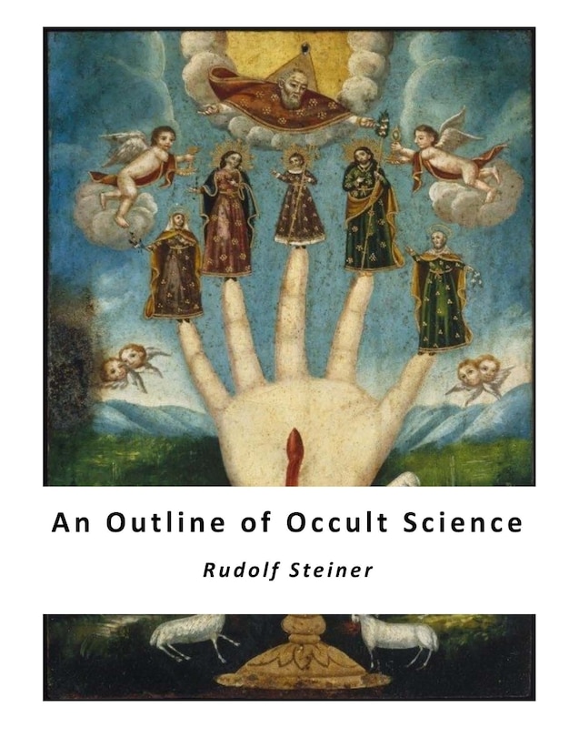 An Outline Of Occult Science Book By Rudolf Steiner, ('tp') | Indigo