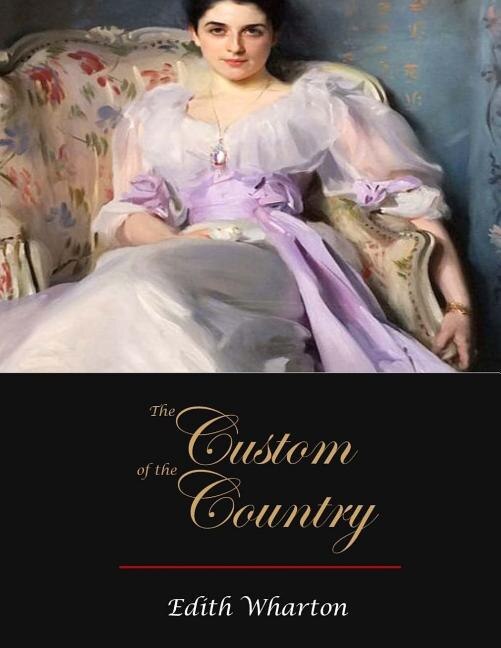 The Custom Of The Country Book By Edith Wharton, ('tp') | Indigo