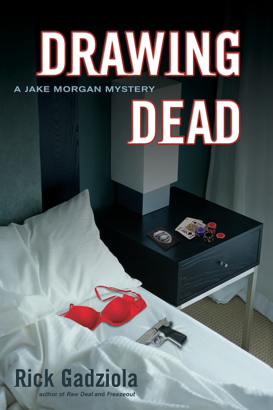 Drawing Dead: A Jake Morgan Mystery Livre Par Rick Gadziola, ('tc ...