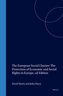 The European Social Charter: The Protection Of Economic And Social ...