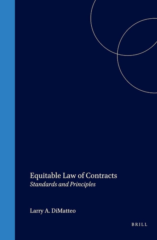Equitable Law Of Contracts: Standards And Principles Book By Larry ...