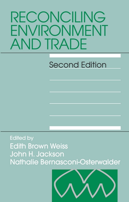 Reconciling Environment And Trade: Second Edition ('tc') | Indigo