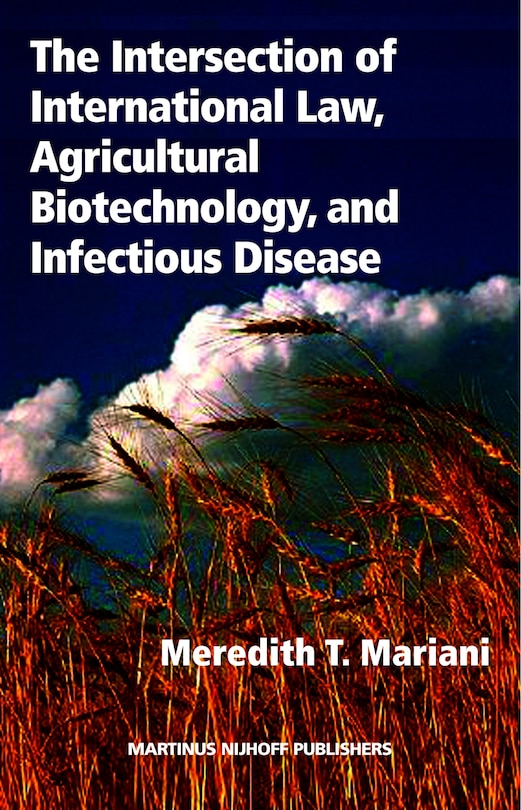 The Intersection Of International Law, Agricultural Biotechnology, And ...