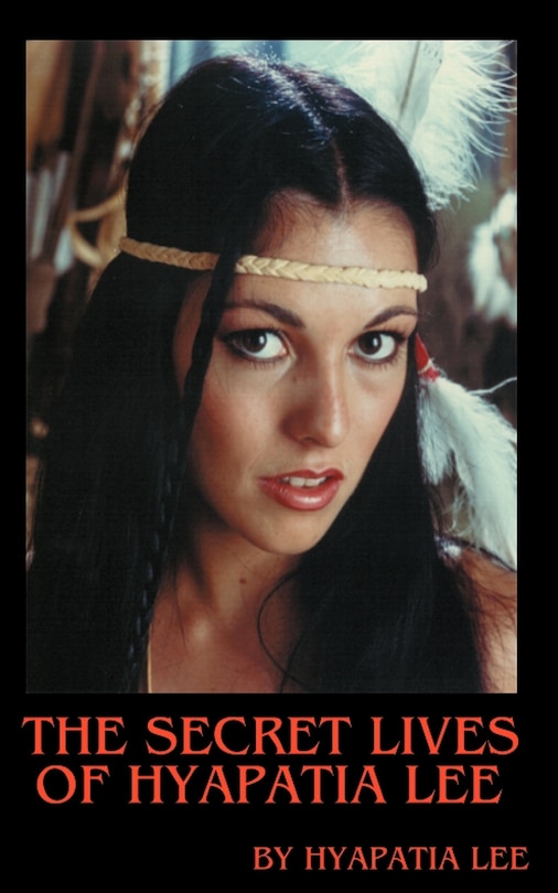 The Secret Lives Of Hyapatia Lee