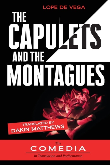 The Capulets And The Montagues | Indigo