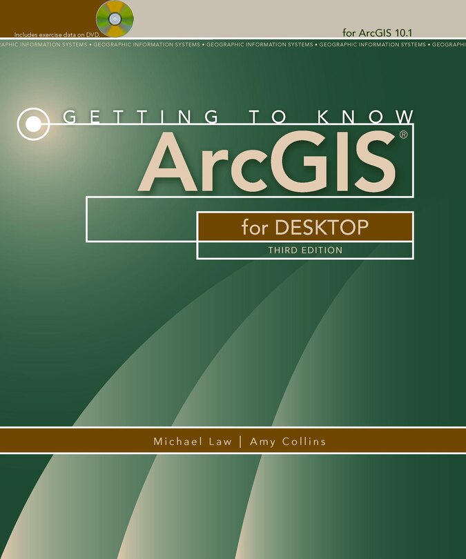 Getting to Know ArcGIS for Desktop | Indigo