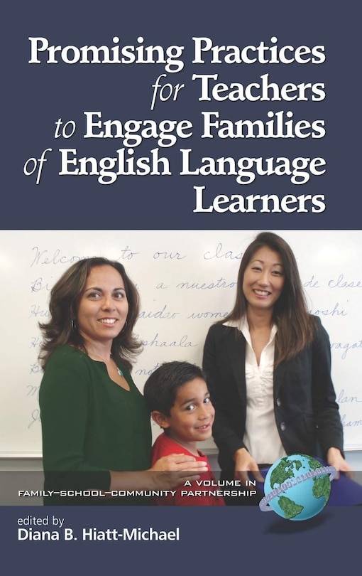 Promising Practices For Teachers To Engage Families Of English Language ...