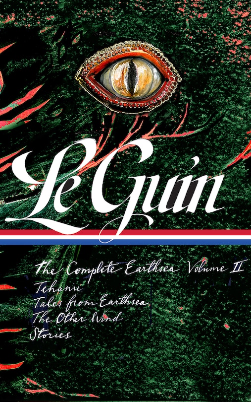Ursula K. Le Guin: The Complete Earthsea, Volume Two (loa #401): Tehanu ...