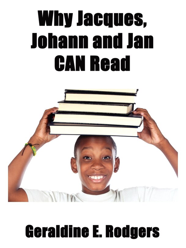 Why Jacques, Johann And Jan Can Read Book By Geraldine Rodgers, ('tp ...