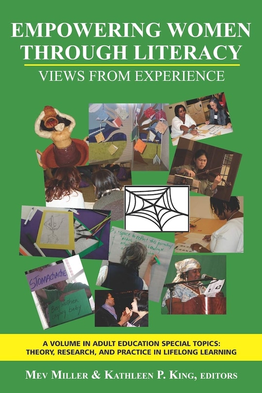 Empowering Women Through Literacy: Views From Experience ('tp') | Indigo