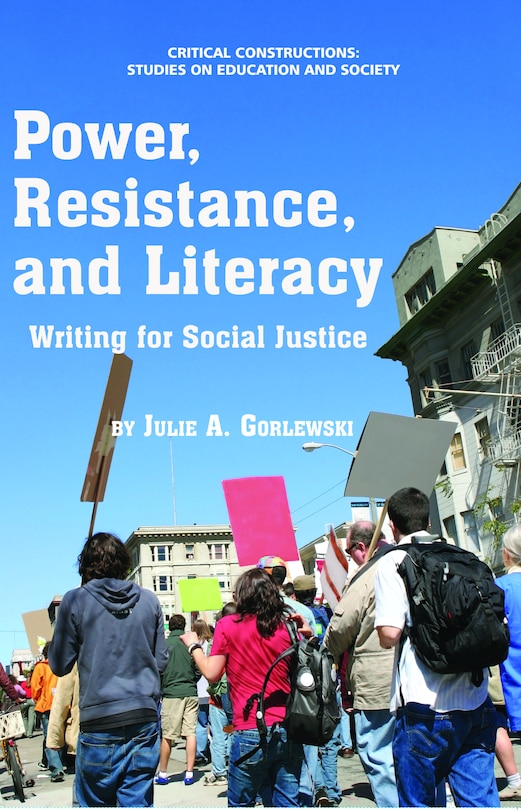 Power, Resistance, And Literacy: Writing For Social Justice Livre Par ...