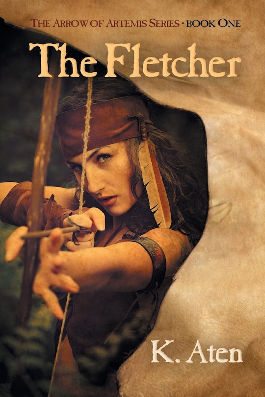 The Fletcher: Book One In The Arrow Of Artemis Series | Indigo