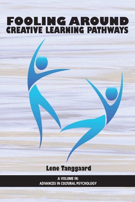 Fooling Around: Creative Learning Pathways ('tp') | Indigo