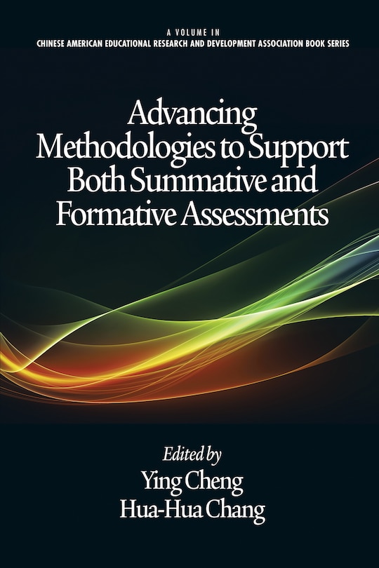 Advancing Methodologies To Support Both Summative And Formative ...
