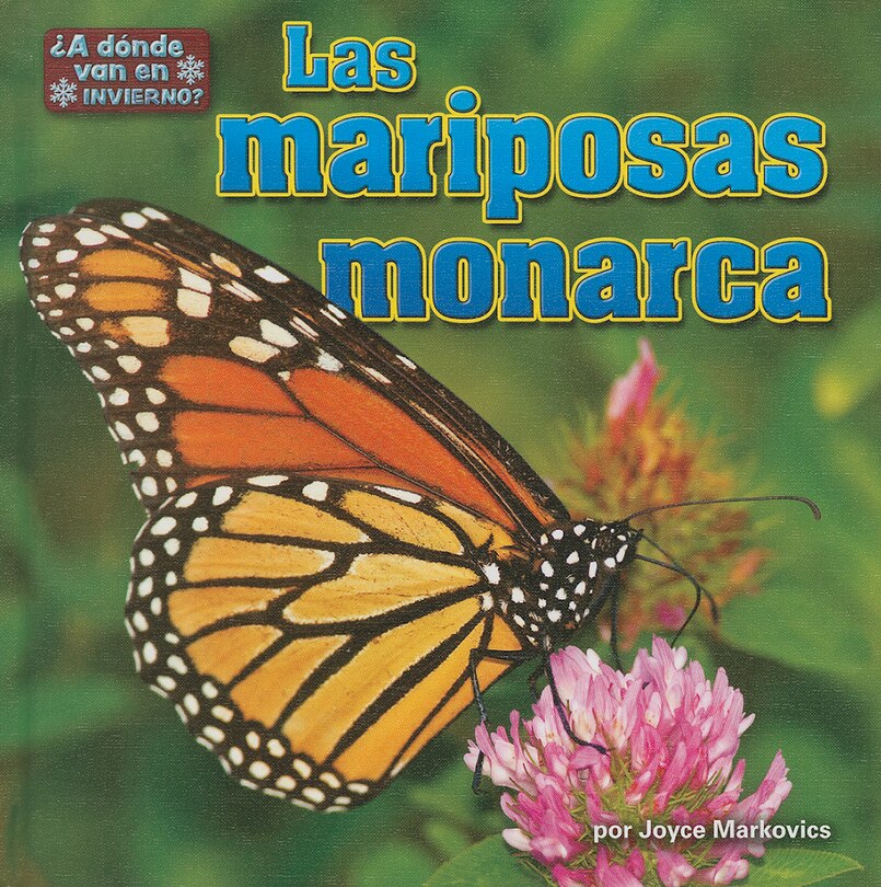 Las Mariposas Monarca (Monarch Butterflies) | Indigo
