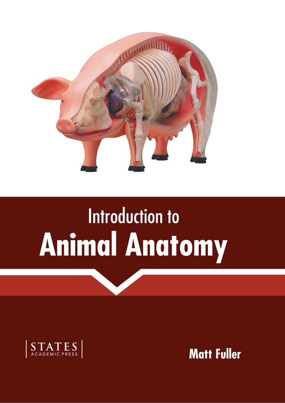 Introduction To Animal Anatomy ('tc') | Indigo