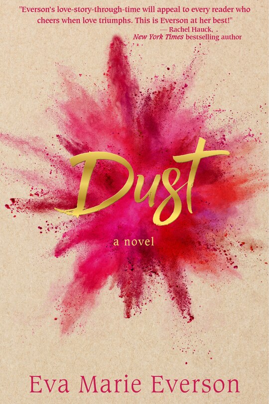 Dust: A Southern Fiction Novel Book By Eva Marie Everson, ('tp') | Indigo