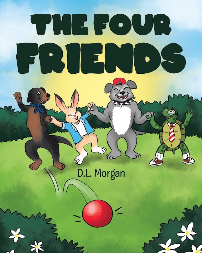 The Four Friends Book By D L Morgan, ('tp') | Indigo