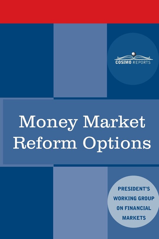 Money Market Reform Options Book By Plunge Protection Team, ('tp') | Indigo