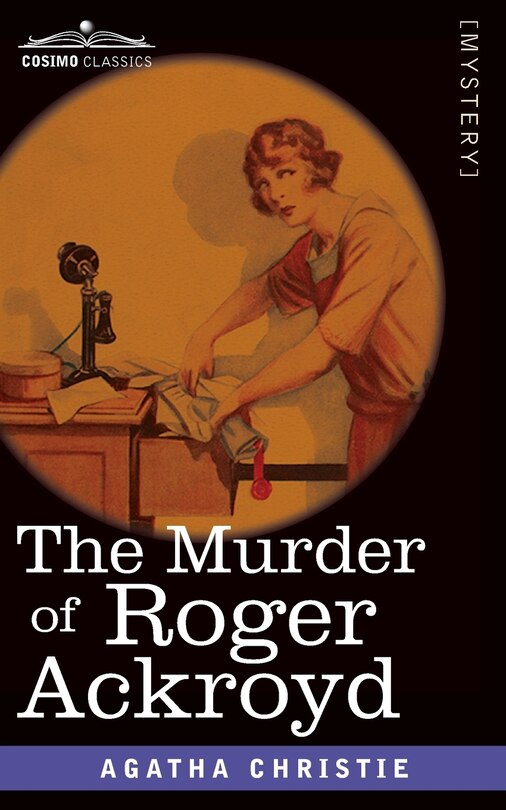 The Murder Of Roger Ackroyd Book By Agatha Christie, ('tp') | Indigo