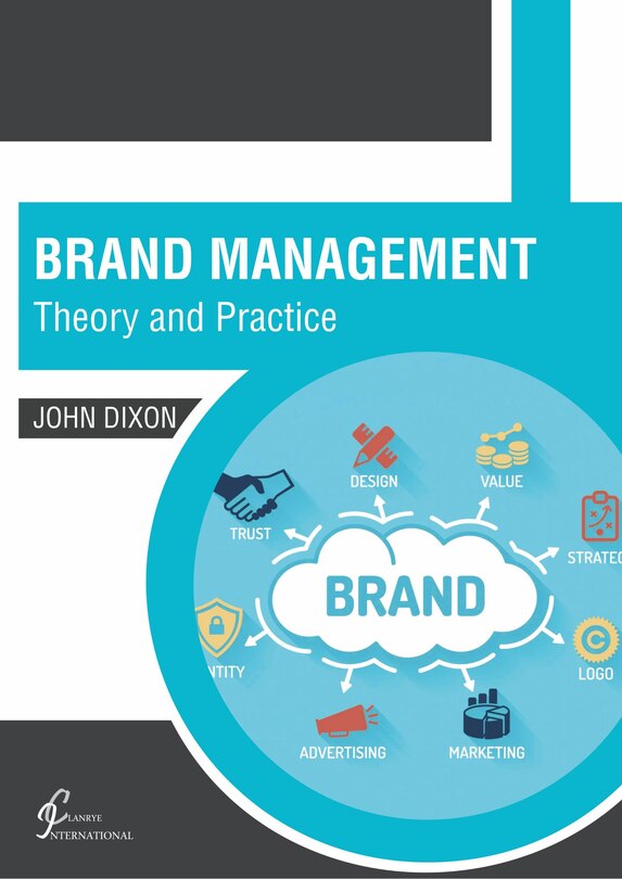 Brand Management: Theory And Practice | Indigo
