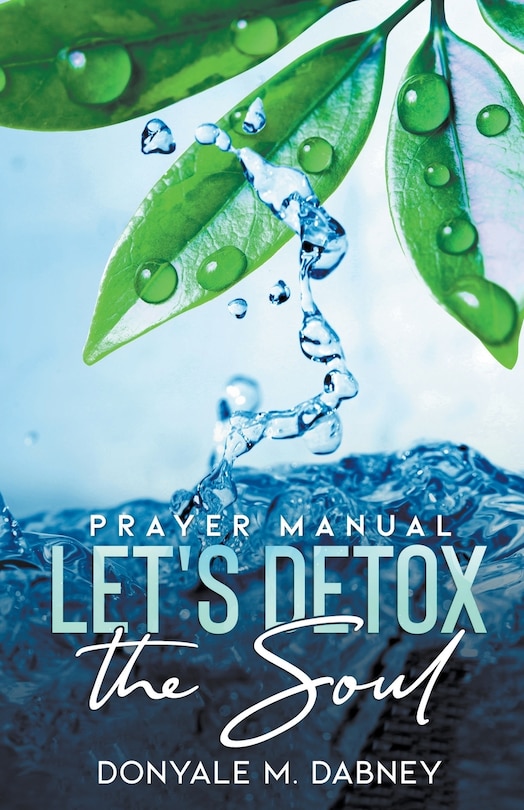 Let's Detox The Soul Book By Donyale Dabney, ('tp') | Indigo