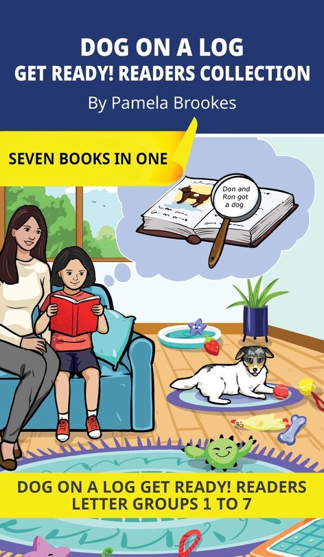 Dog On A Log Get Ready! Readers Collection: Decodable Readers For ...