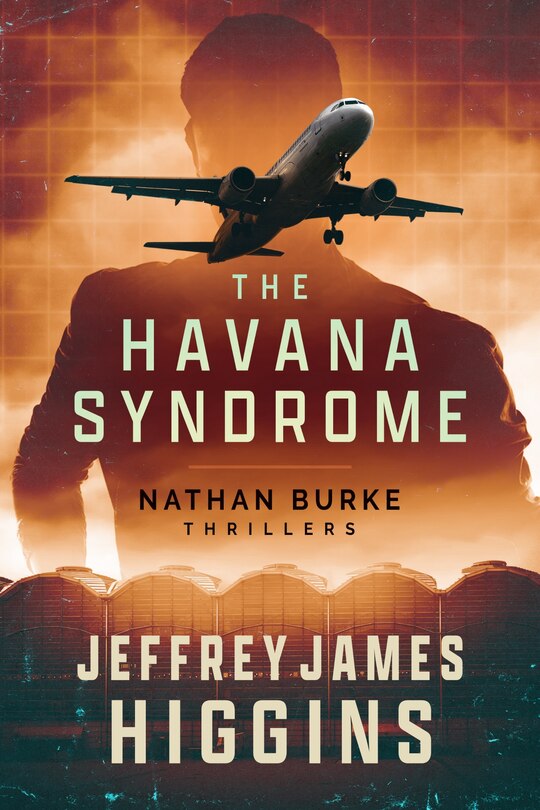 The Havana Syndrome Book By Jeffrey James Higgins, ('tp') | Indigo