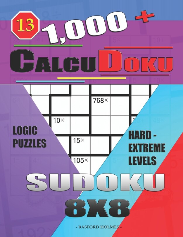 1,000 + Calcudoku sudoku 8x8: Logic puzzles hard - extreme levels | Indigo