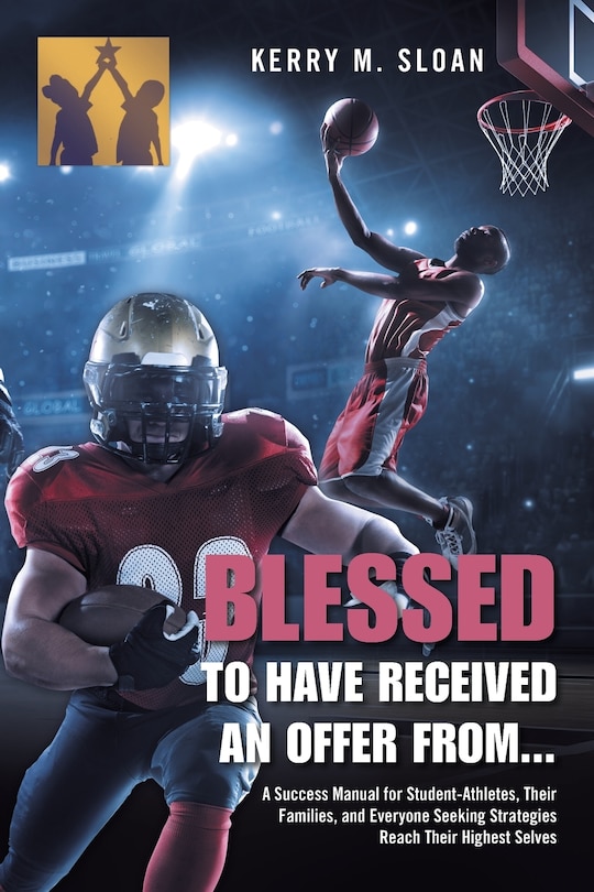 Blessed to Have Received an Offer From...: A Success Manual for Student ...
