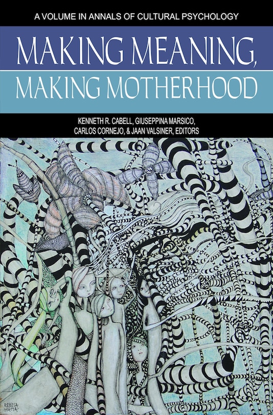 Making Meaning, Making Motherhood ('tp') | Indigo