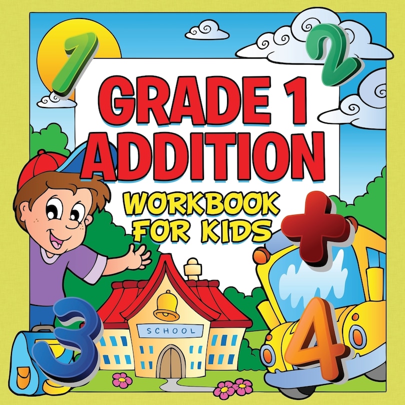 Grade 1 Addition Workbook For Kids (grade 1 Activity Book) | Indigo