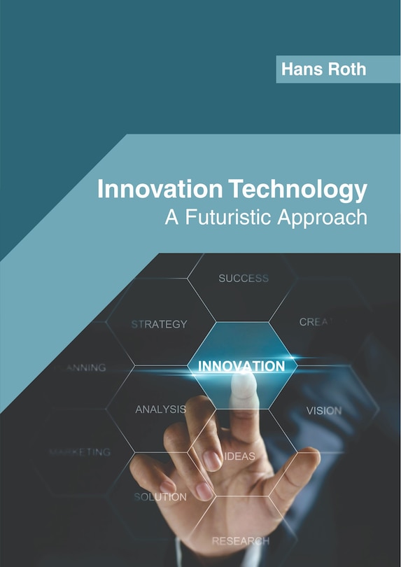 Innovation Technology: A Futuristic Approach | Indigo