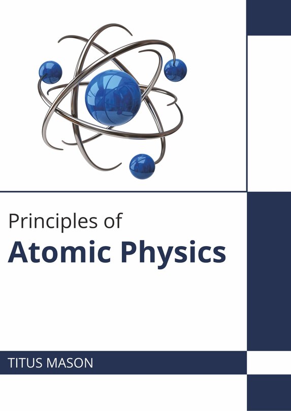 Principles Of Atomic Physics ('tc') | Indigo