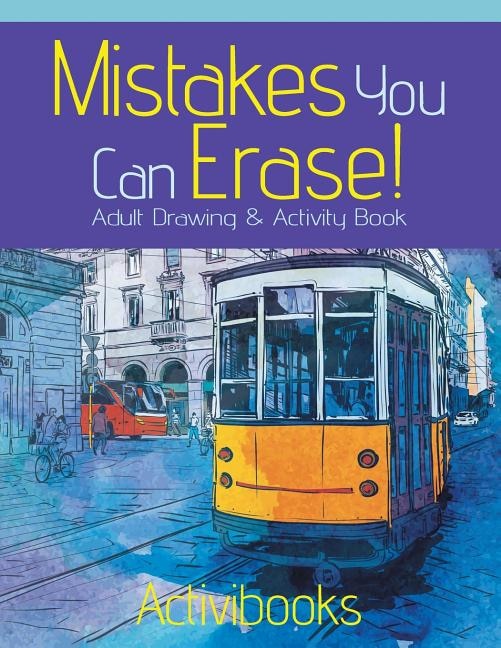 Mistakes You Can Erase! Adult Drawing & Activity Book | Indigo
