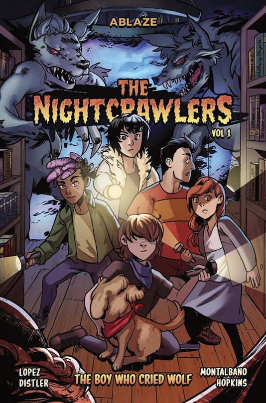 The Nightcrawlers Vol 1: The Boy Who Cried Wolf Book By Marco Lopez ...