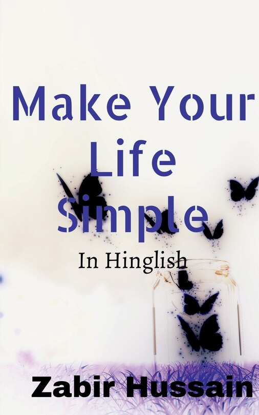 Make Your Life Simple: In Hinglish Book By Zabir Hussain, ('tp') | Indigo