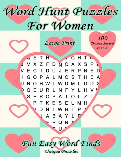 Word Hunt Puzzles For Women Large Print: Fun Easy Word Finds Book By ...