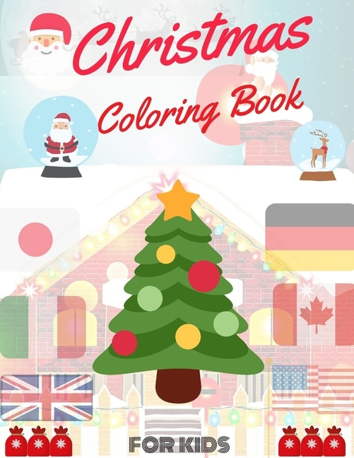 Christmas Coloring Book For Kids: Coloring Book For Boys, Girls, And ...