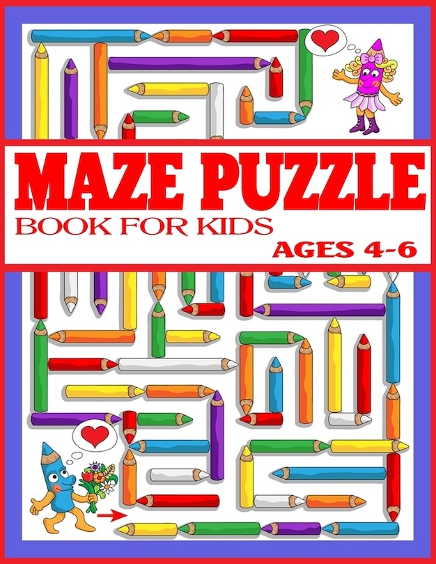 Maze Puzzle Book For Kids Ages 4-6: The Amazing Big Mazes Puzzle ...