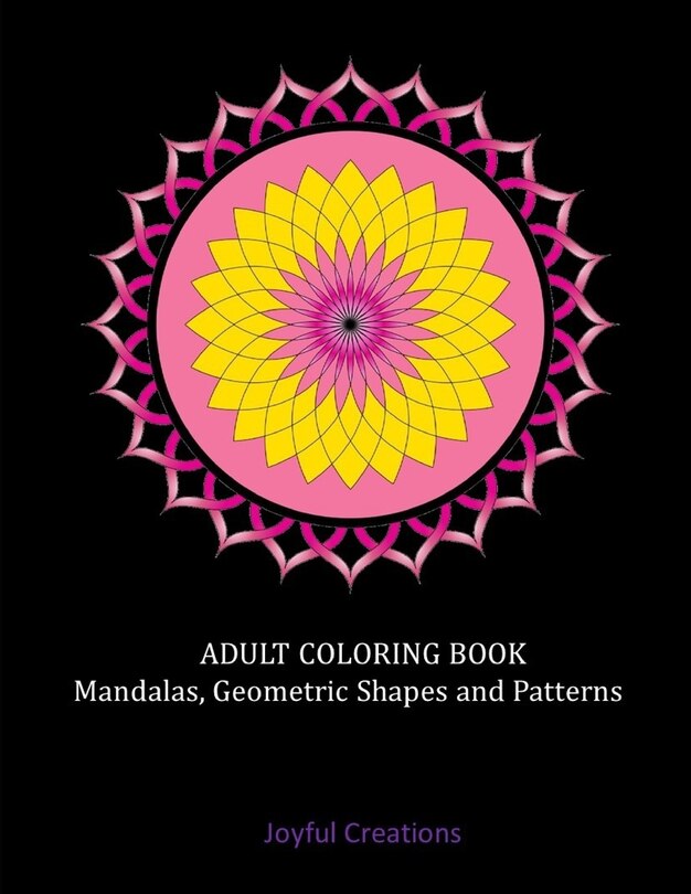 Adult Coloring Book: Mandalas, Geometric Shapes and Patterns | Indigo