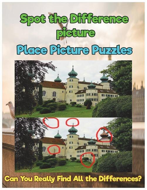 Spot the Difference picture Place Picture Puzzles: Can You Really Find ...