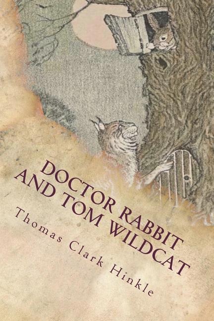 Doctor Rabbit and Tom Wildcat | Indigo